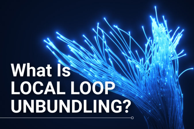 What is Local Loop Unbundling?