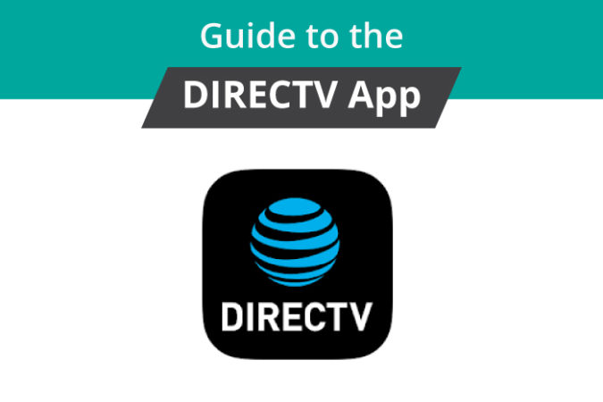 Guide to the DIRECTV App